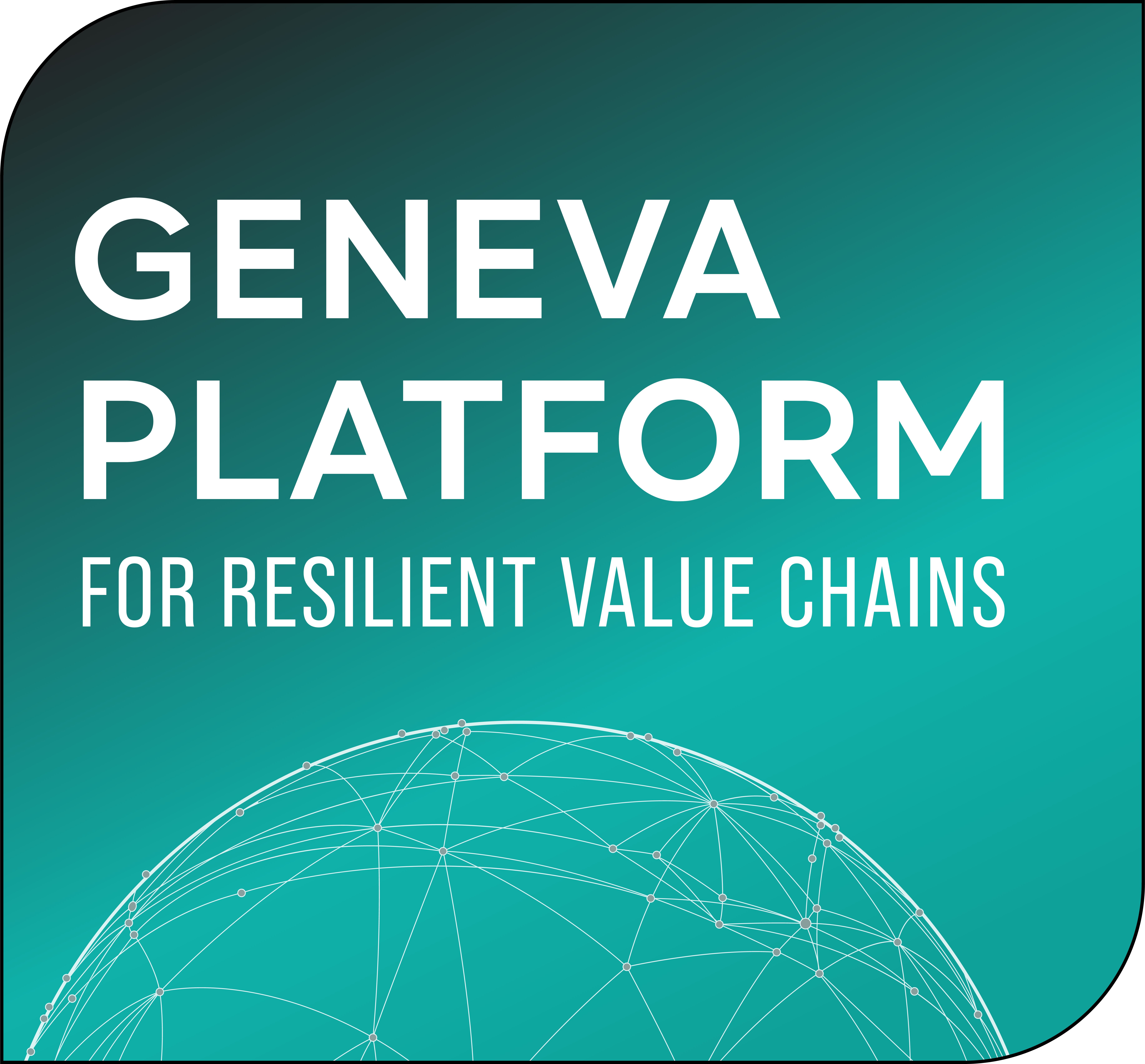 CTEI Launches the Geneva Platform for Resilient Value Chains Amid ...